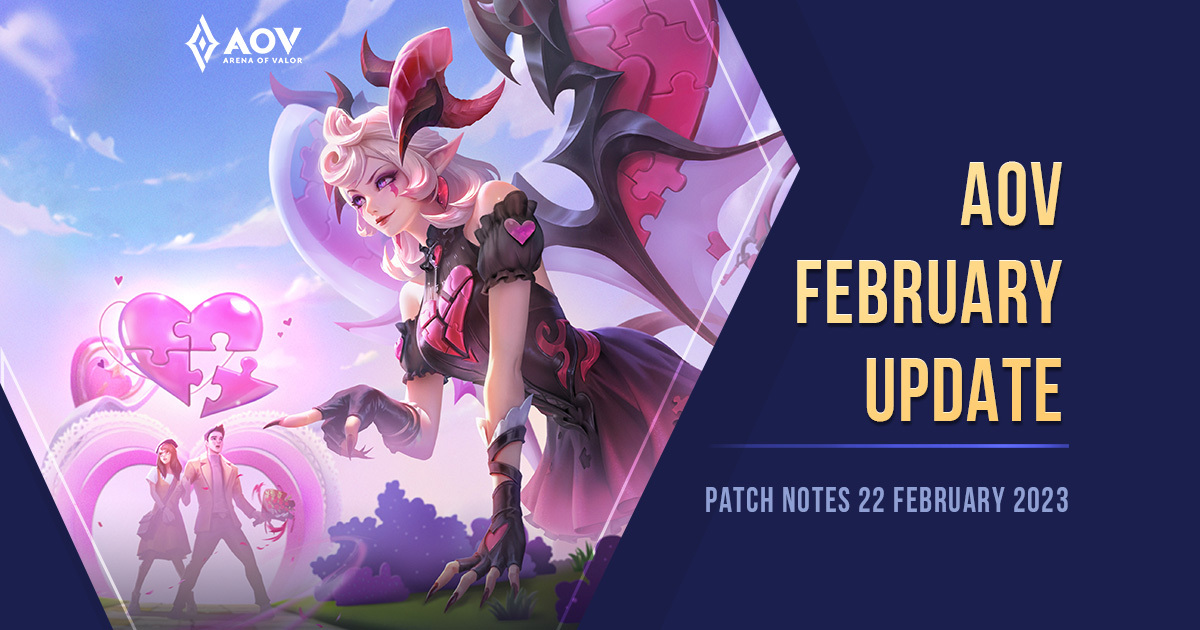Patch Notes 22 February 2023 [EN] - Garena AOV